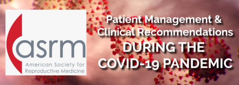 ASRM Recommendations re: COVID-19 | The Surrogacy Center